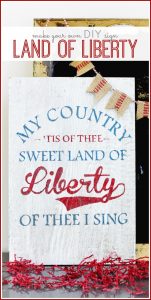 Land of Liberty DIY Sign - Sugar Bee Crafts
