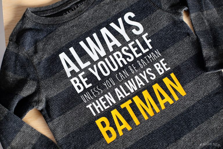 Always Be Batman - Sugar Bee Crafts